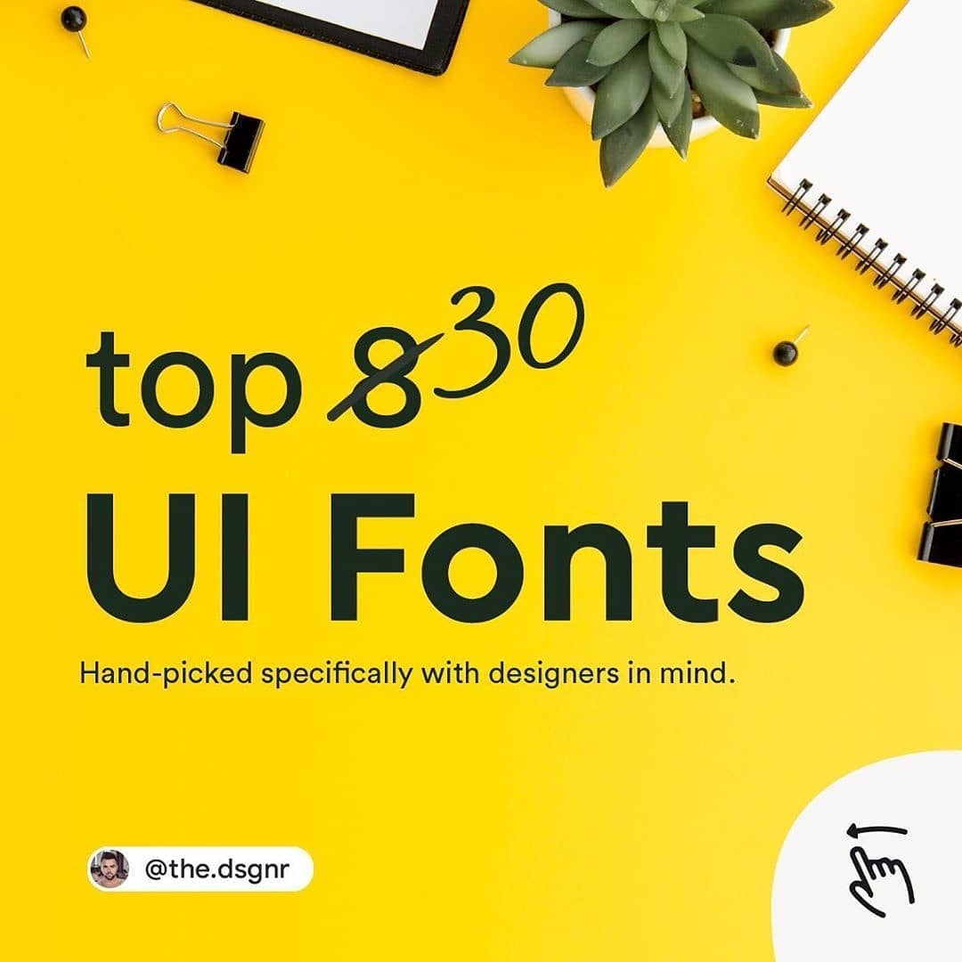 Top 30 UI Fonts Hand picked Specifically With Designers In Mind
